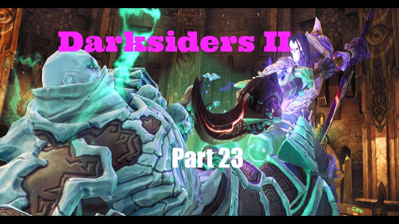 Darksiders II Judicator pt1(PC) PT23 - Walkthrough - YouTube