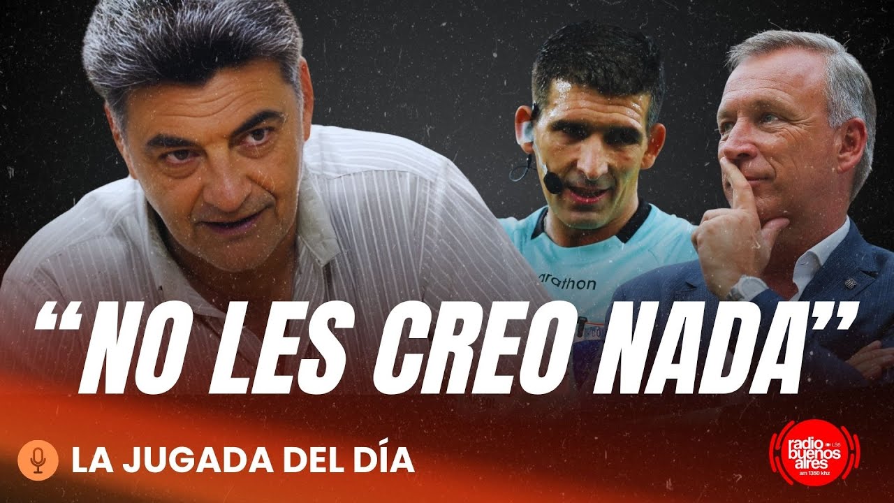 "NO LE CREO A FASSI NI A MERLOS", CLAUDIO MARTÍN (EX ÁRBITRO) EN "LA ...