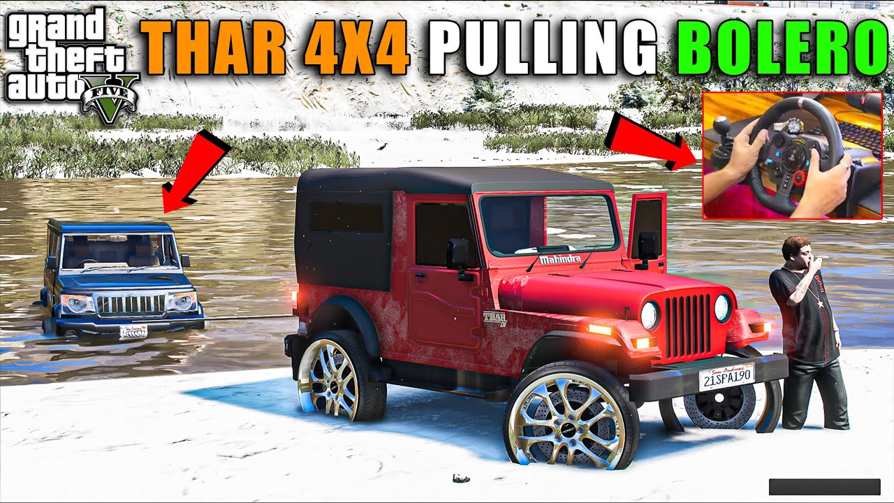 GTA 5 : THAR 4X4 PULLING JIMMY FATHER ACCIDENTAL MAHINDRA BOLERO FROM ...