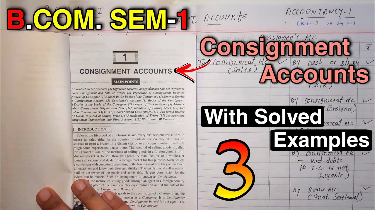 Consignment Accounts | Example with Normal Loss | Lecture 3 | B.COM Sem ...