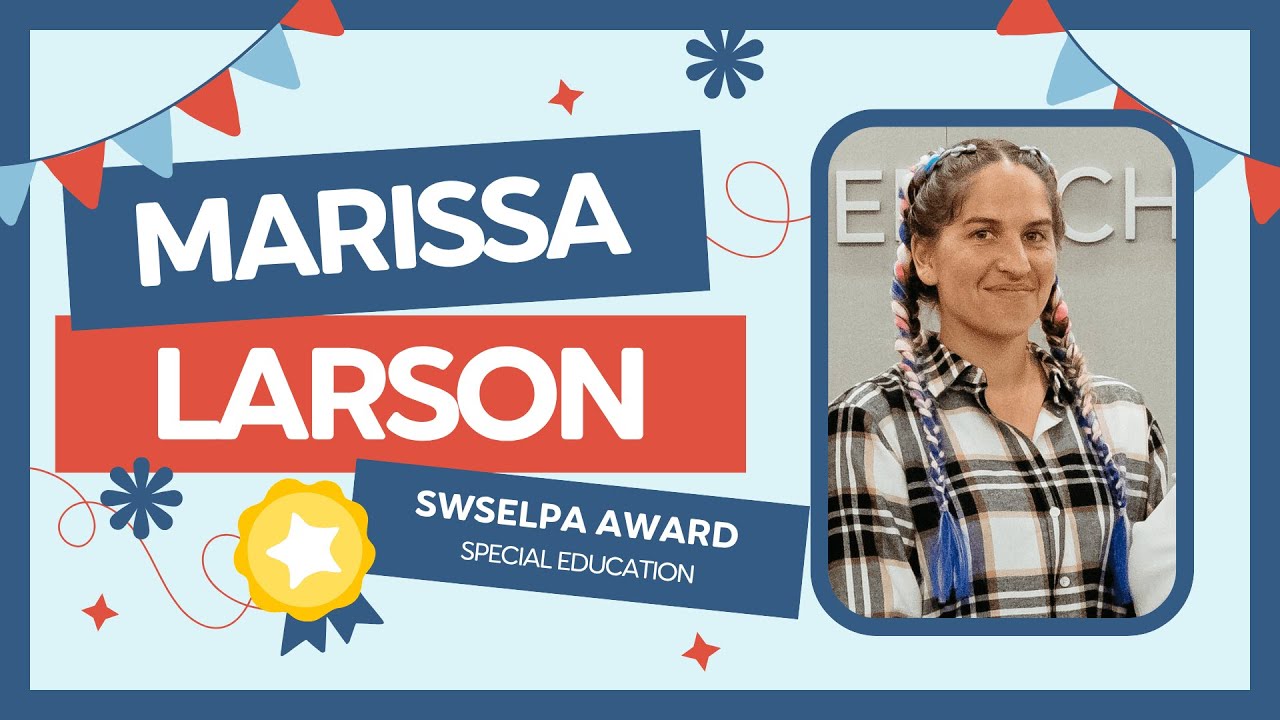 2025 SWSELPA Award: Marissa Larson, Education Specialist | Staff ...