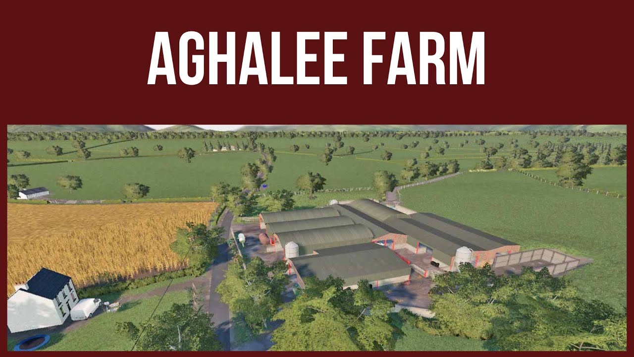 Farming Simulator 19 - First Look - AGHALEE FARM - YouTube