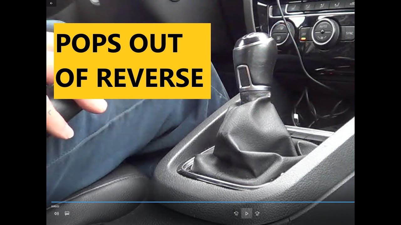 Pops out of reverse - YouTube