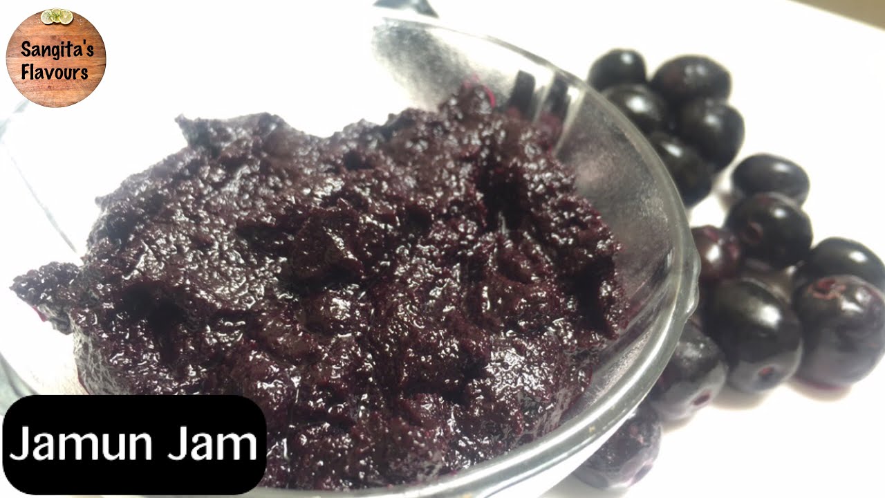Jamun Jam Recipe | Homemade Jamun jam ~ Sangita's Flavours - YouTube