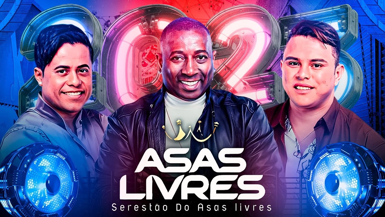 Asas livres Serestão Do Asas livres 2023 - YouTube