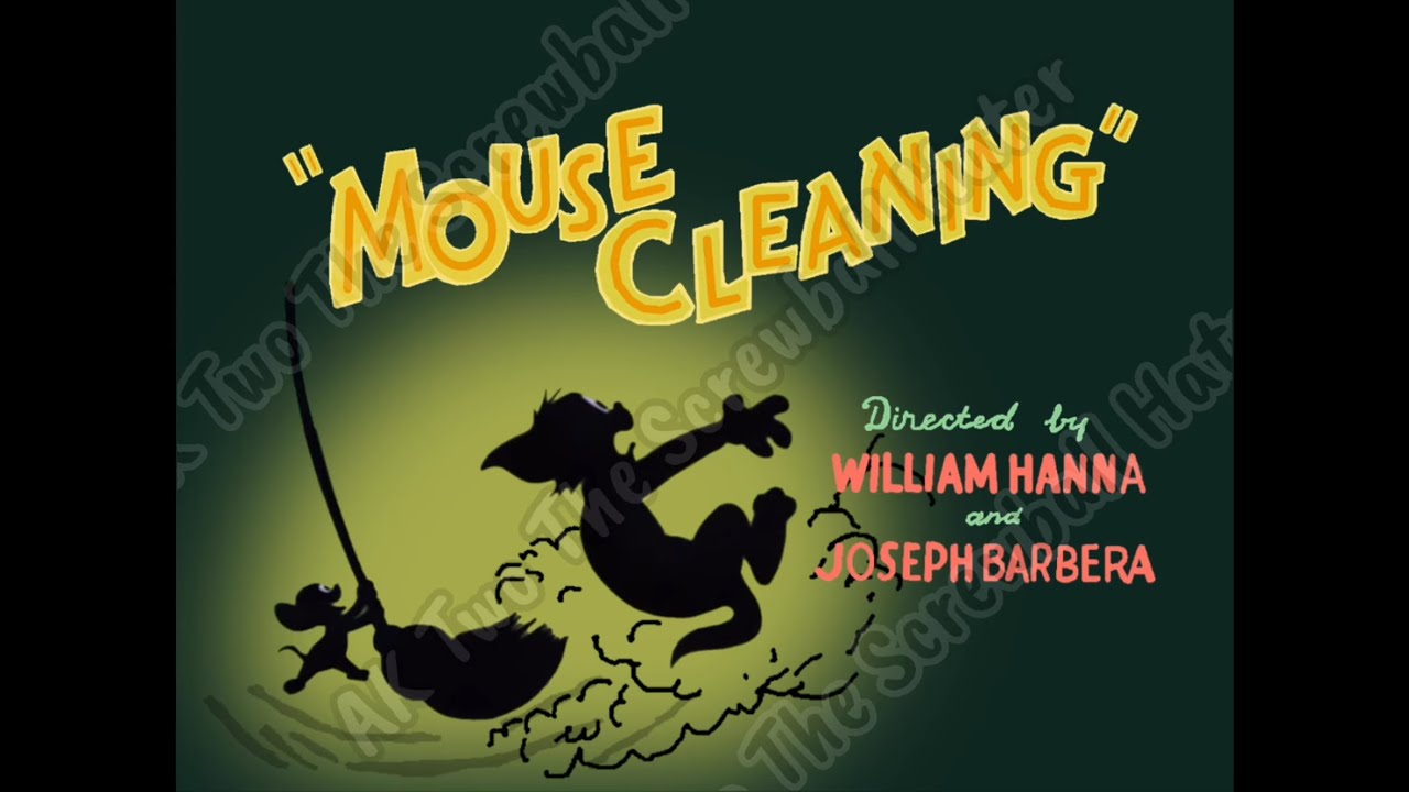 Tom And Jerry - Mouse Cleaning (1948) Original Titles Recreation (New ...