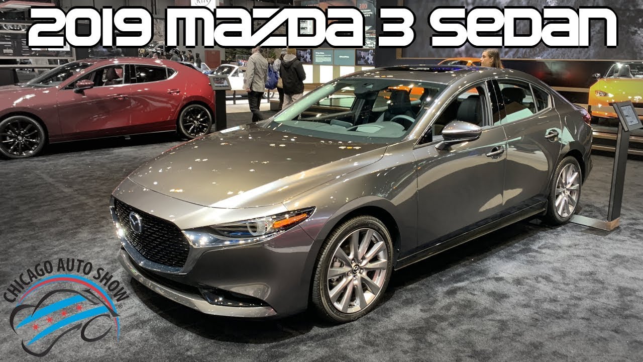 2019 Mazda Sedan (2019 Chicago Auto Show) - YouTube
