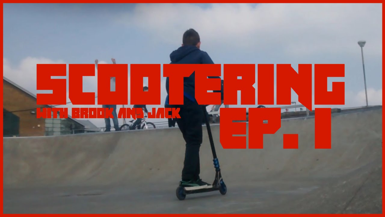 Scootering With Brook & Jack Ep. 1 - YouTube