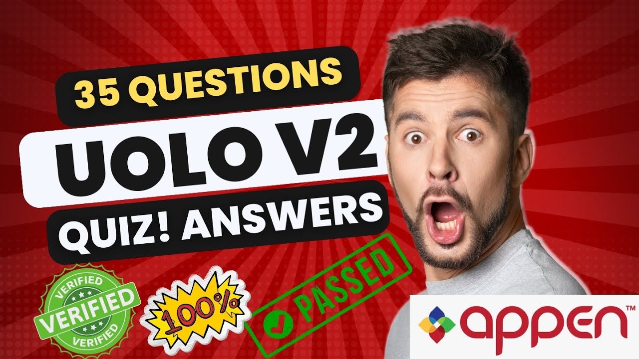 UOLO V2 35 QUESTIONS QUIZ ANSWER #100 %VERIFIED #pass #please subscribe ...