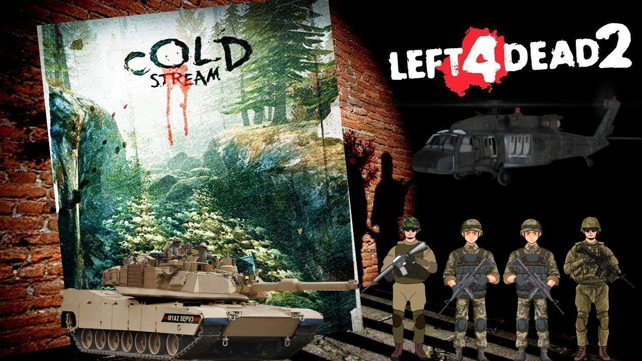 Left 4 Dead 2 : Cold Stream (Army Mod) - YouTube