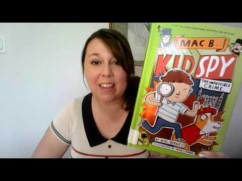 Mac B. Kid Spy - The Impossible Crime - Final Chapters - YouTube