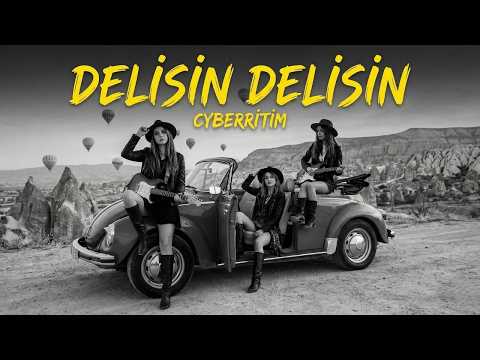 Delisin Delisin ( Cici Kızlar ) 70s Anatolian Psychedelick Rock | CyberRitim