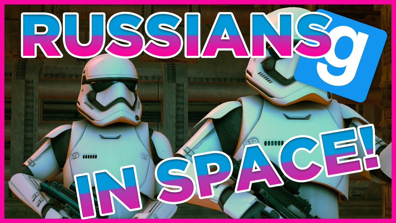 RUSSIANS IN SPACE! - FIRST ORDER RP - YouTube