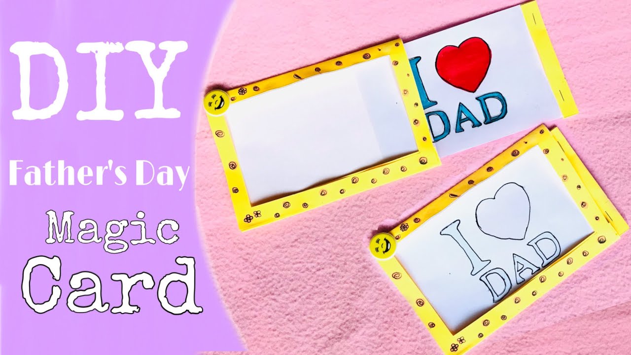 How to Make Father’s Day Magic Card | Easy Card Making | DIY Card for ...