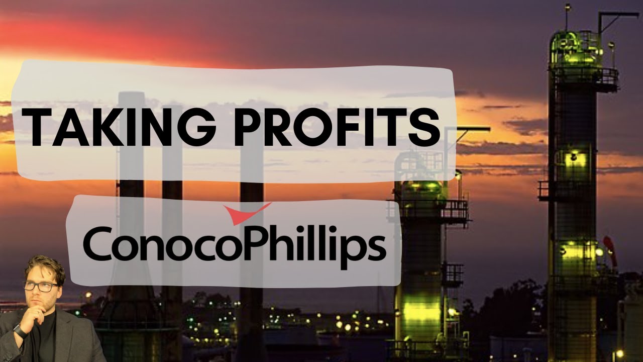 Taking Profits in Oil | COP stock Analysis - YouTube