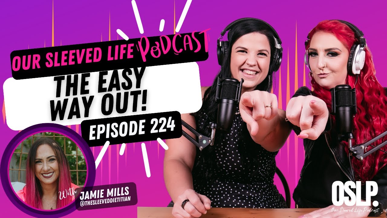 The Sleeved Dietitian’s Book, The Easy Way Out interview with Jamie ...