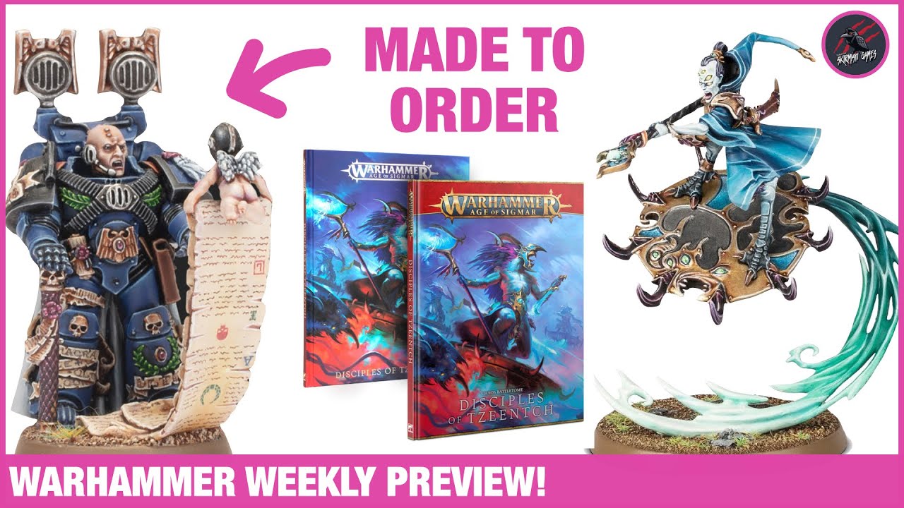LOADS OF TZEENTCH & MADE TO ORDER MARINES - Warhammer Weekly Preview ...