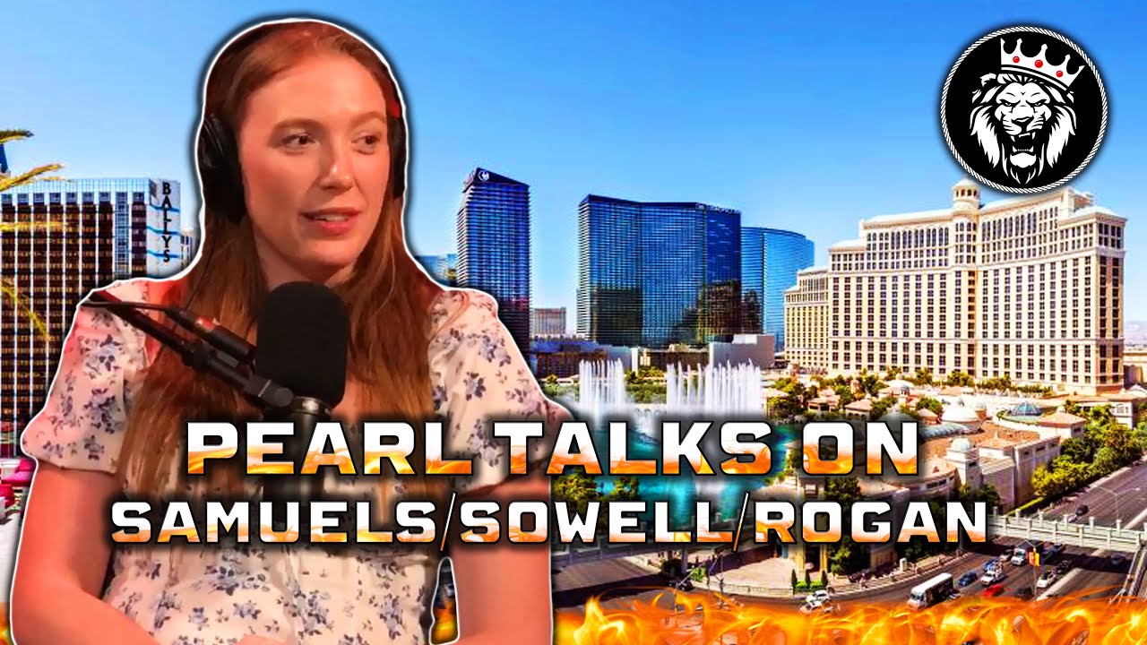 Pearl Discussing / Samuels, Sowell, and Joe Rogan @JustPearlyThings ...
