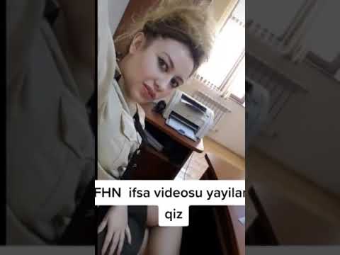 FHN biyabırçı videosu yayılan Xanım