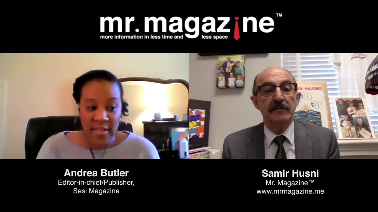 The Mr. Magazine™ Interview with Andréa Butler, editor in chief, Sesi ...