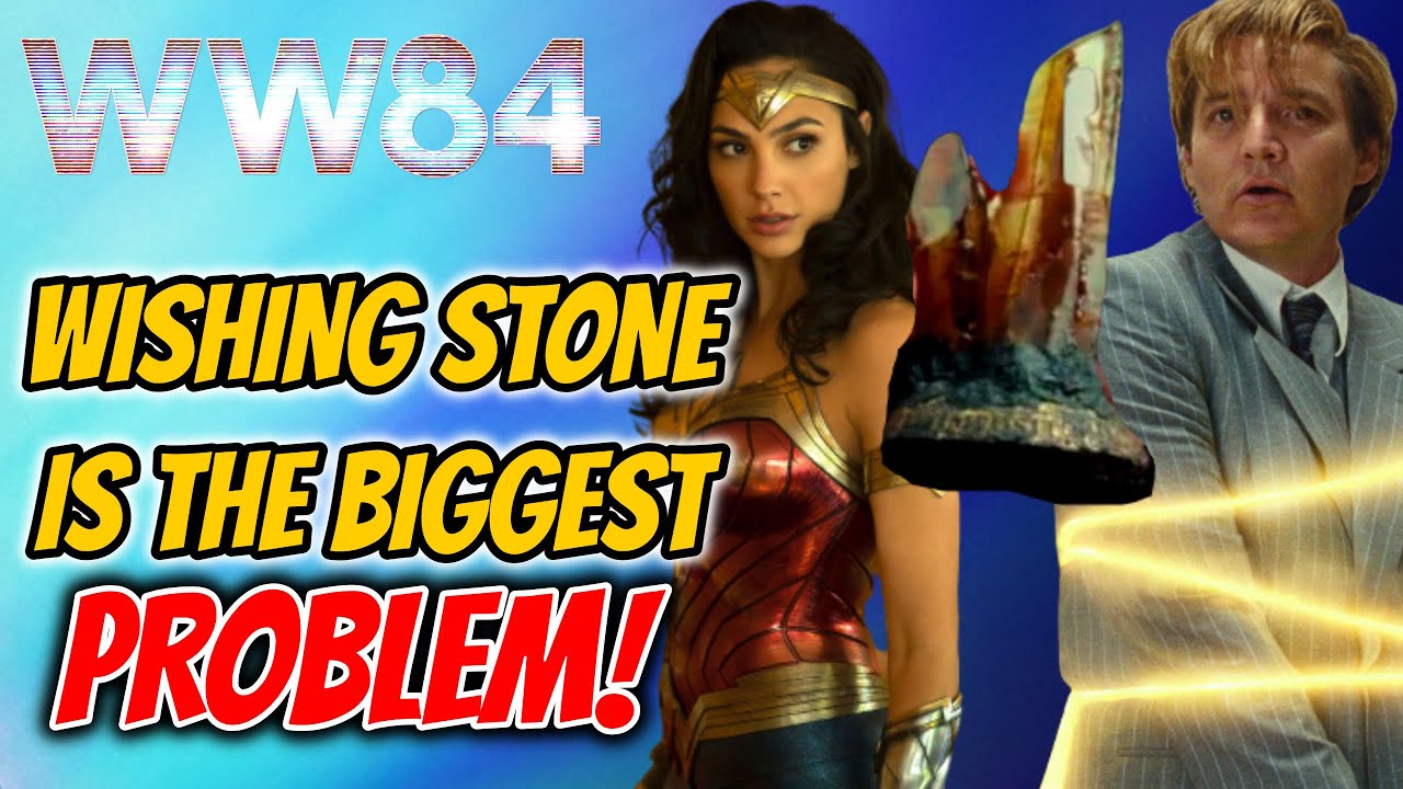 The WISHING STONE Is Wonder Woman 1984's BIGGEST PROBLEM - Makes NO ...