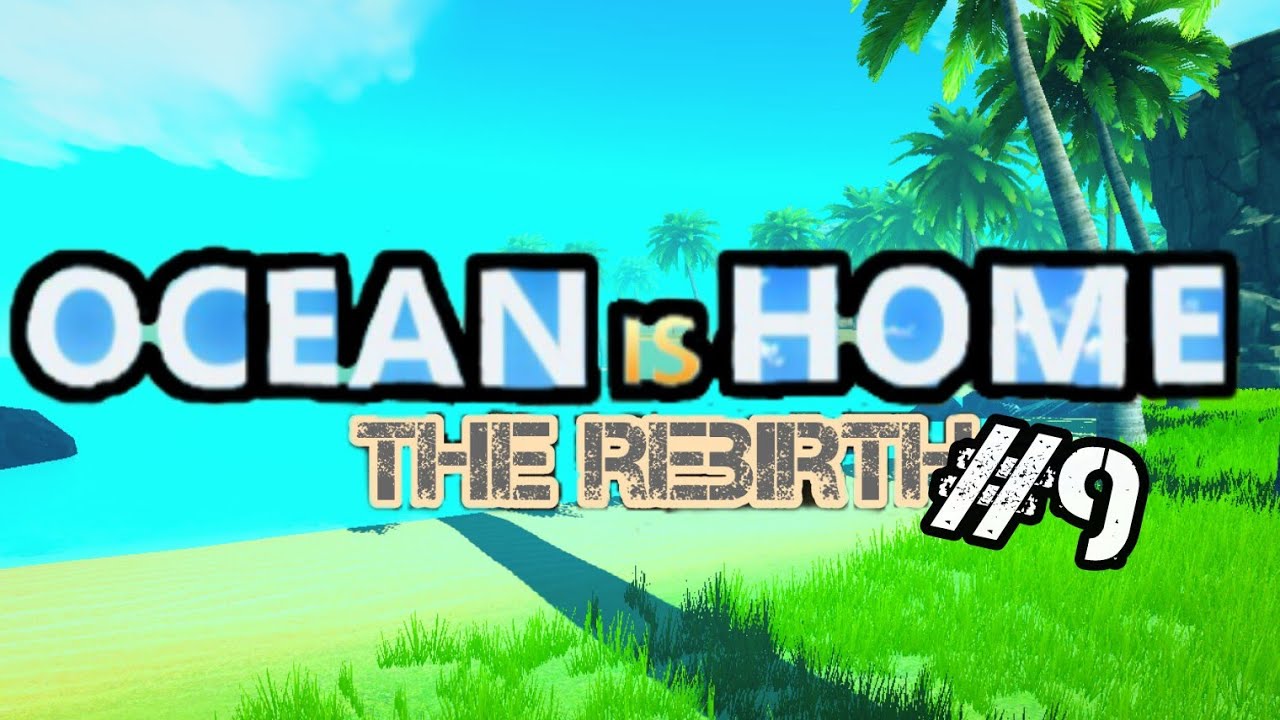 Empezando mi nuevo Impelio | Ocean is Home [The Rebirth] | (EP 9 - Temp ...
