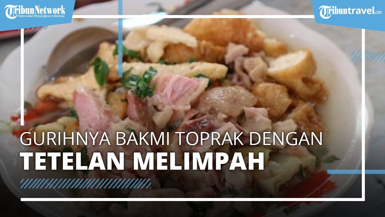 Mencicipi Gurihnya Bakmi Toprak Yu Nani, Kuliner Khas Solo yang ...
