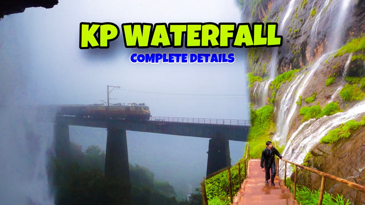 KP Waterfall Khopoli | Complete Guide |Karjat Lonavla Railway Tunnel ...