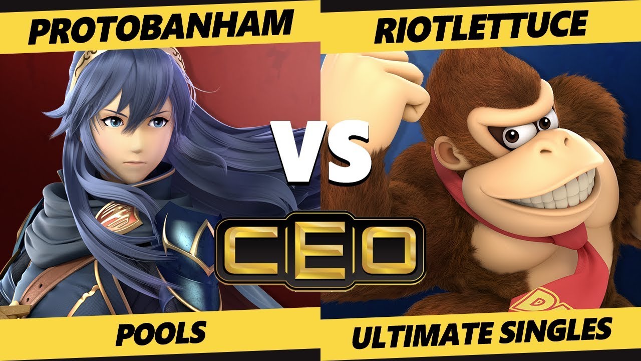 CEO 2019 SSBU - ProtoBanHam (Lucina, Inkling) Vs. RiotLettuce (DK, Link ...