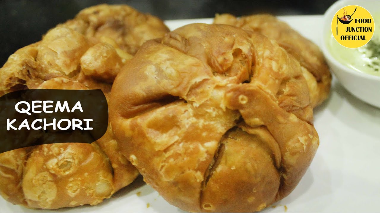 Qeema Kachori | Beef Crispy Kachori | Iftaar Special | Food Junction ...