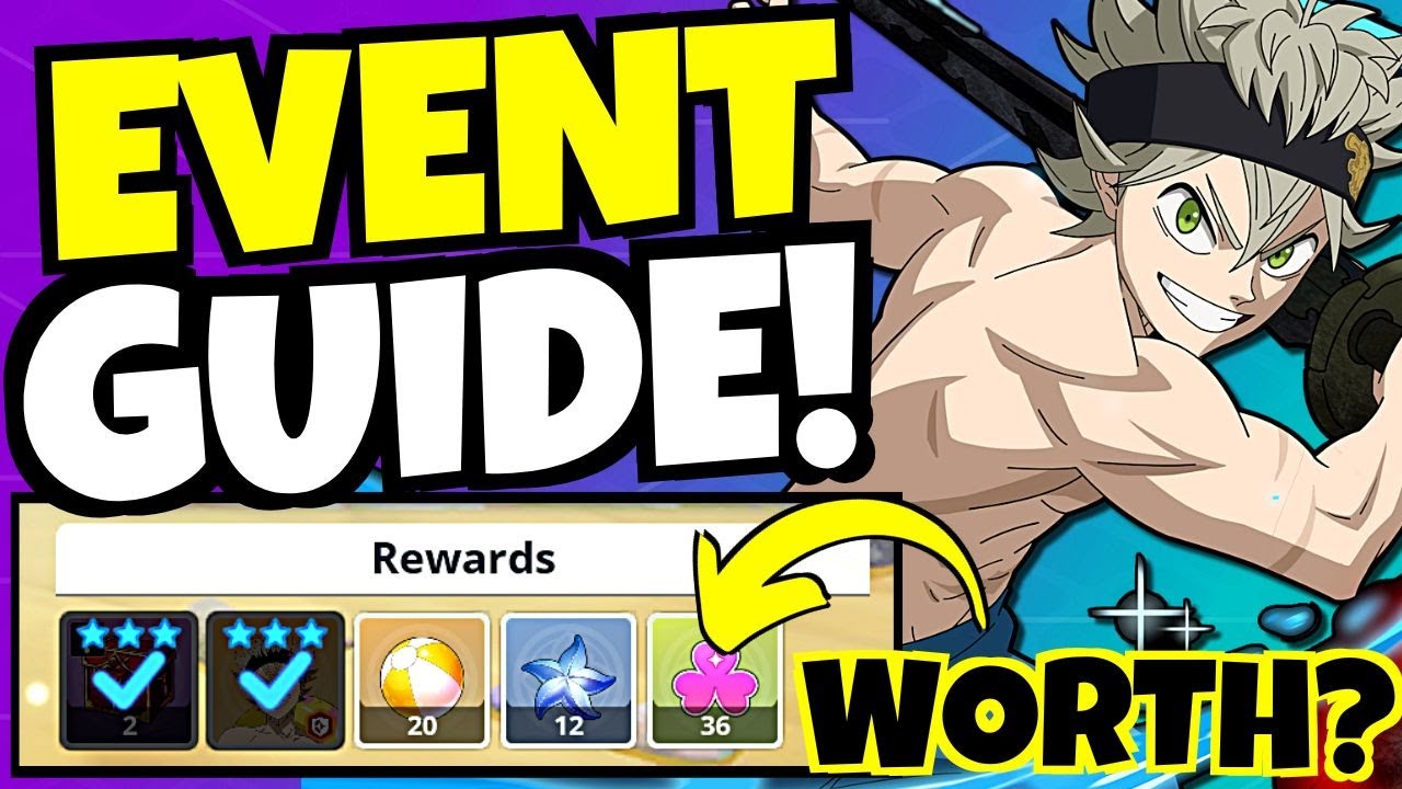 WORTH IT NOW? - UPDATED SUMMER EVENT GUIDE!!! [Black Clover Mobile] - YouTube