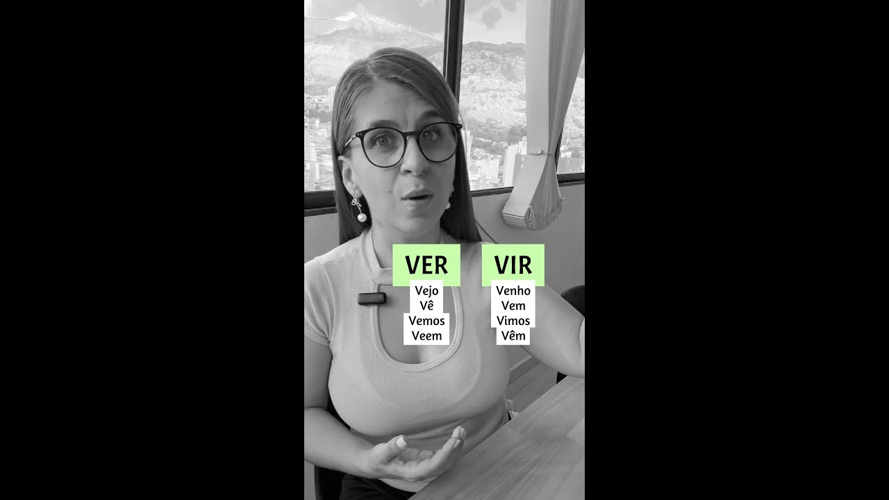 VER e VIR: Como acertar a conjugação desses verbos em português? - YouTube