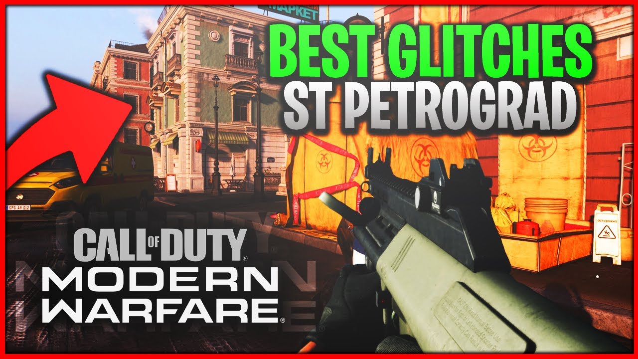 Modern Warfare Glitches : All Online Working Glitches on St Petrograd ...
