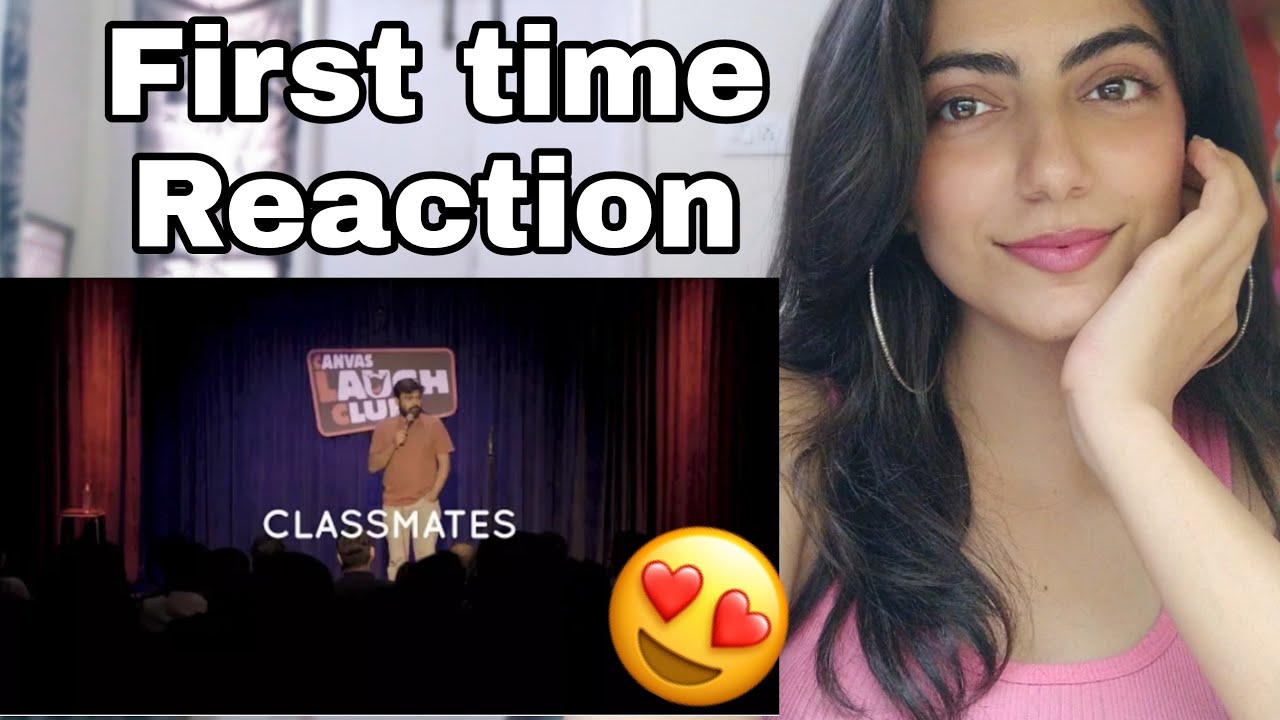 First Time Reacting to Classmates | Stand Up Comedy by Manik Mahna ...