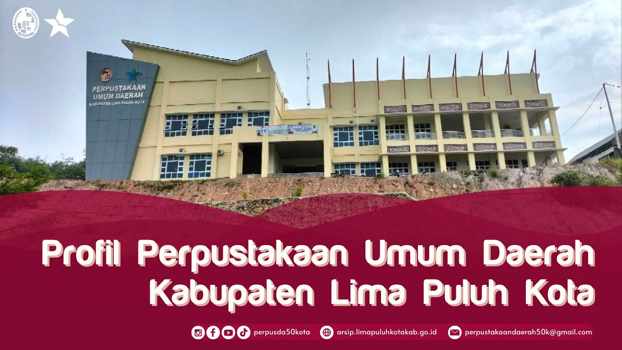 Video Profil Perpustakaan Umum Daerah Kabupaten Lima Puluh Kota - YouTube
