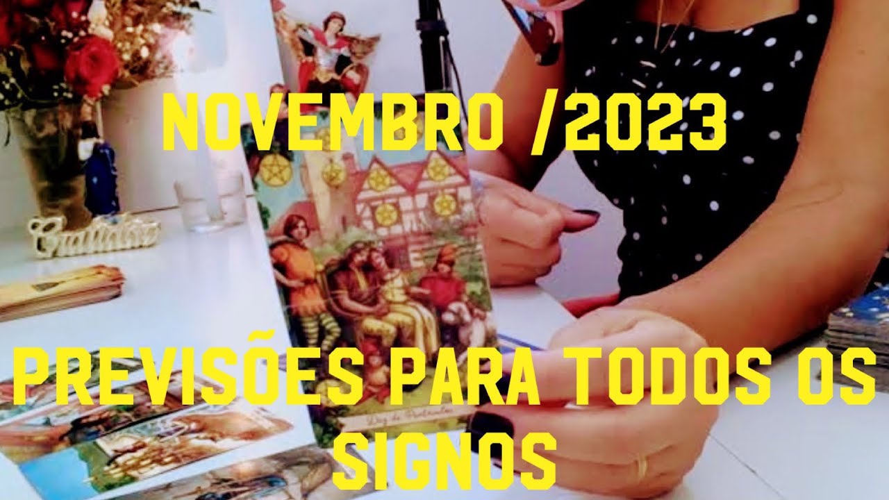 NOVEMBRO PREVIS ES TODOS OS SIGNOS minutagem Na Descri o Do V deo