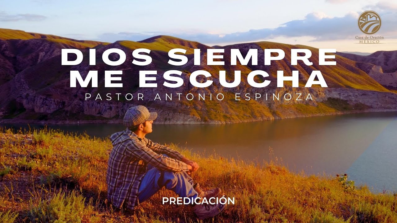 Antonio Espinoza - Dios siempre me escucha - YouTube