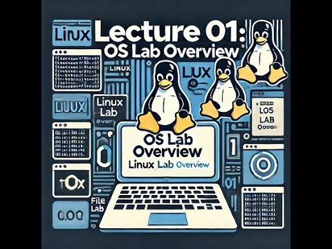 LAB00 Introduction to OS Lab Course - YouTube