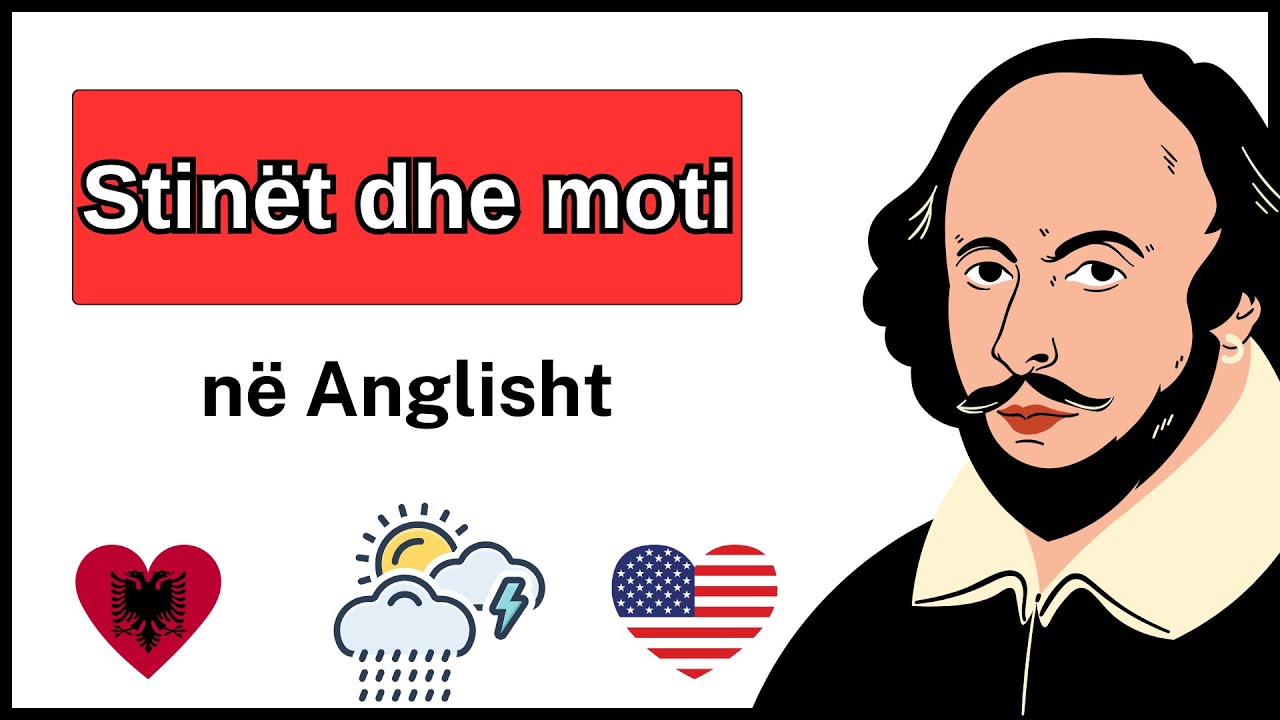 Stinët dhe Moti në Anglisht 🌦 | Anglisht për Fillestarë - YouTube