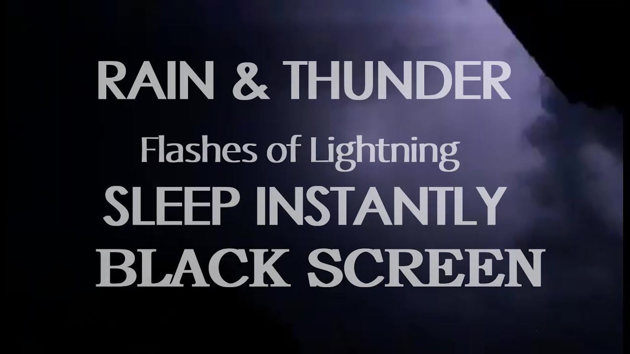 Fall Asleep Instantly, Flashes of Lightning, Real Rain and Thunder for ...