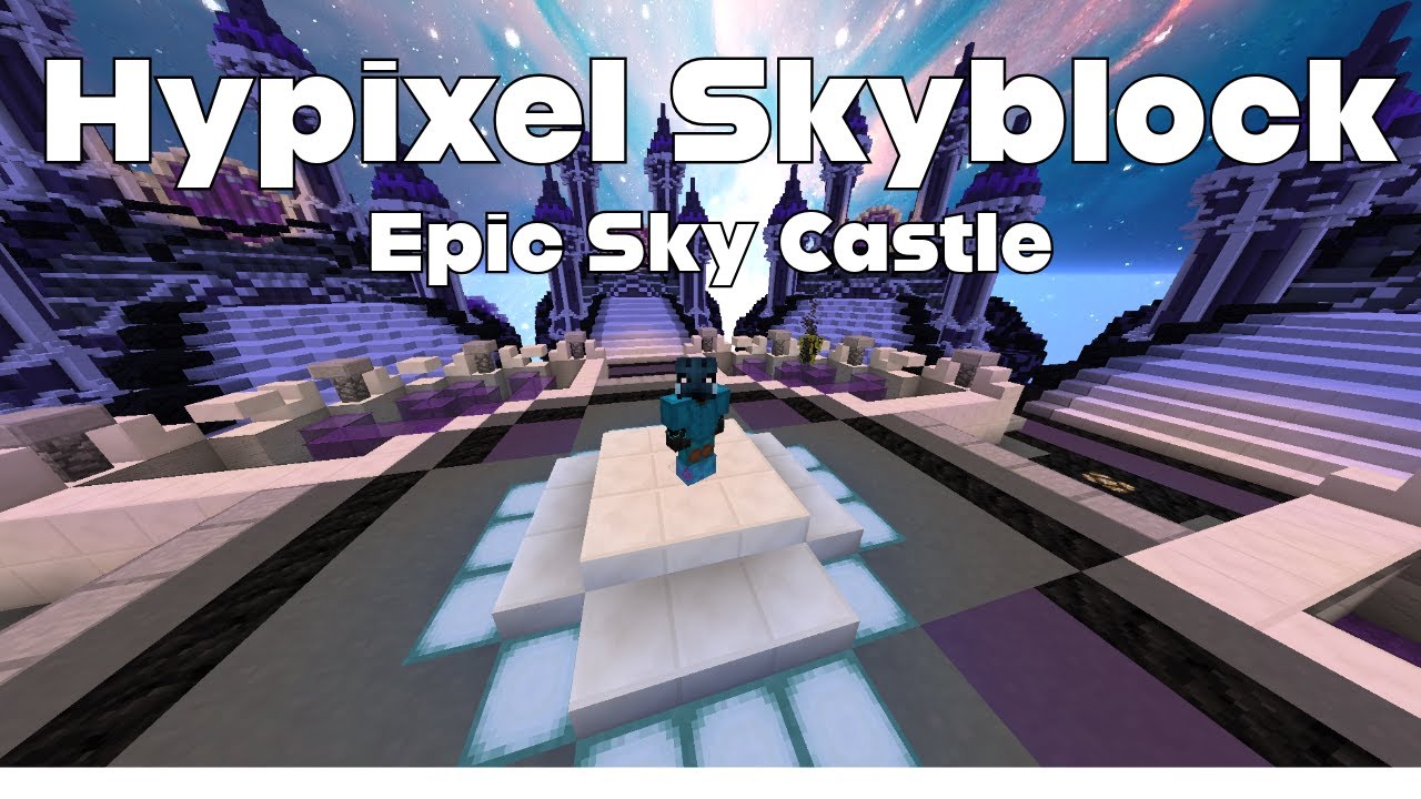 Epic Sky Castle – Hypixel Skyblock (MakonGR) 🏰 - YouTube