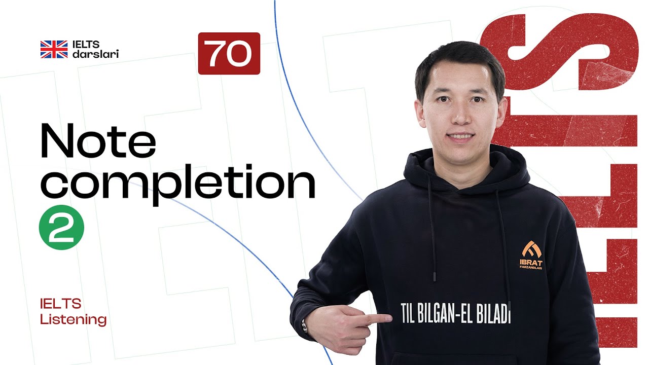 IELTS Listening — Note completion(part 2) | 70-dars | IELTS darslari ...