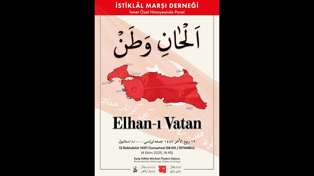Elhan-ı Vatan - Panel (İstanbul, 12 Rebiulâhir 1447 / 4 Ekim 2025 ...