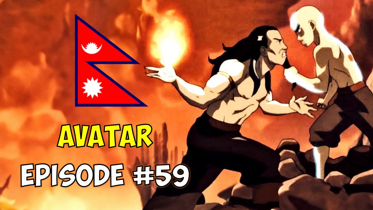 AVATAR - FINAL Episode #59 (Explained in Nepali) - YouTube