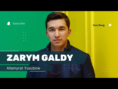 Allamyrat Yusubow - Zarym Galdy Janly Ses Taze Turkmen  Halk Aydymlary Cover Janly Sesim New Video