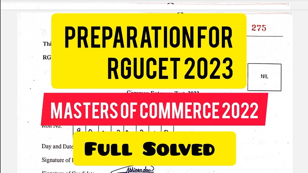 Masters of Commerce Question paper 2022 ll RGUCET 2023 ll full Solved l ...