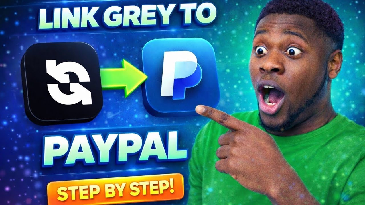 HOW TO LINK GREY TO PAYPAL (Step-by-Step Guide) - YouTube