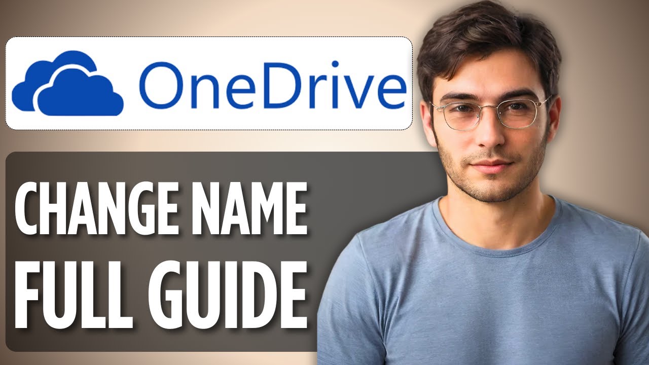 How to Change OneDrive Name | 2025 Full Step-by-Step Guide - YouTube