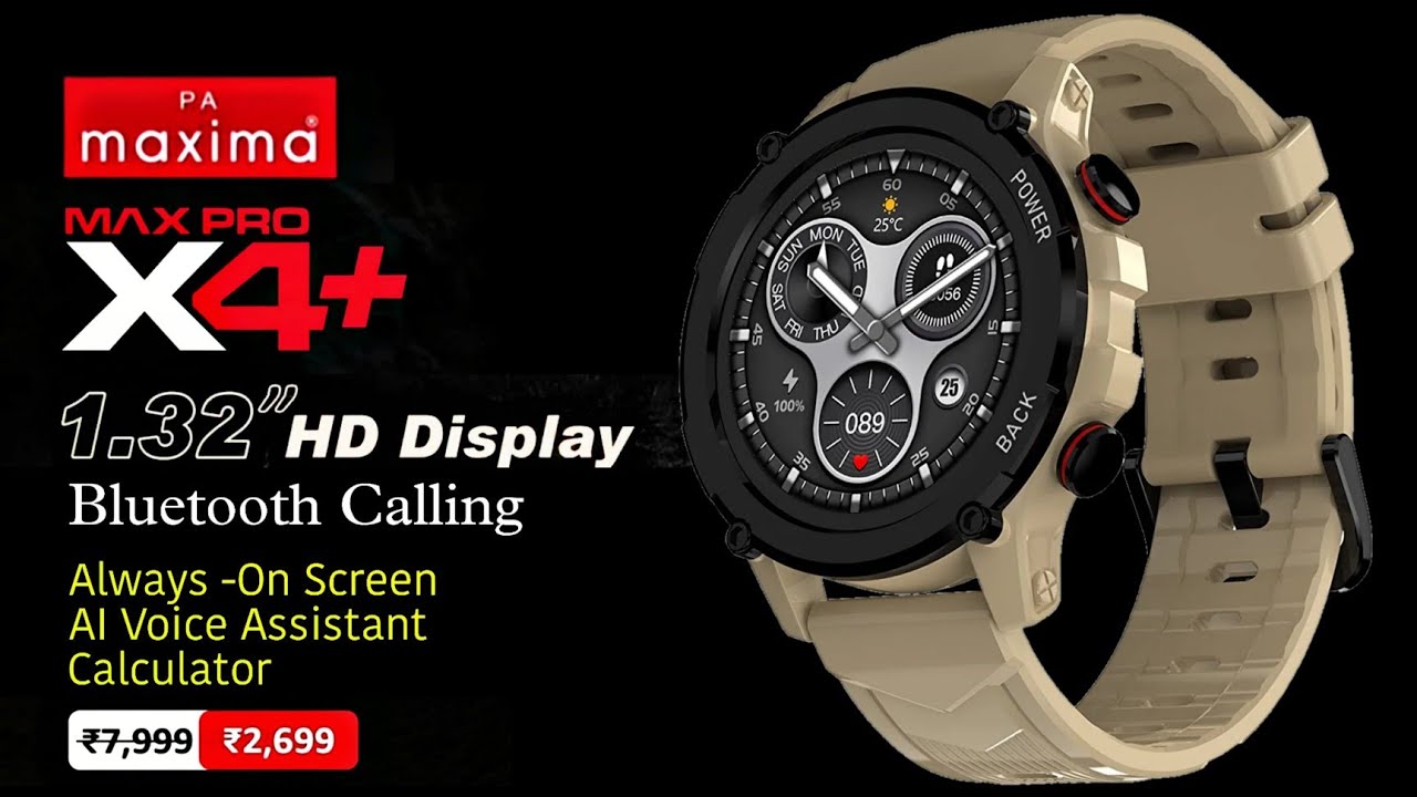 Maxima Max Pro X4 Plus Smartwatch⚡1.32- Always -On Screen | BT Calling ...