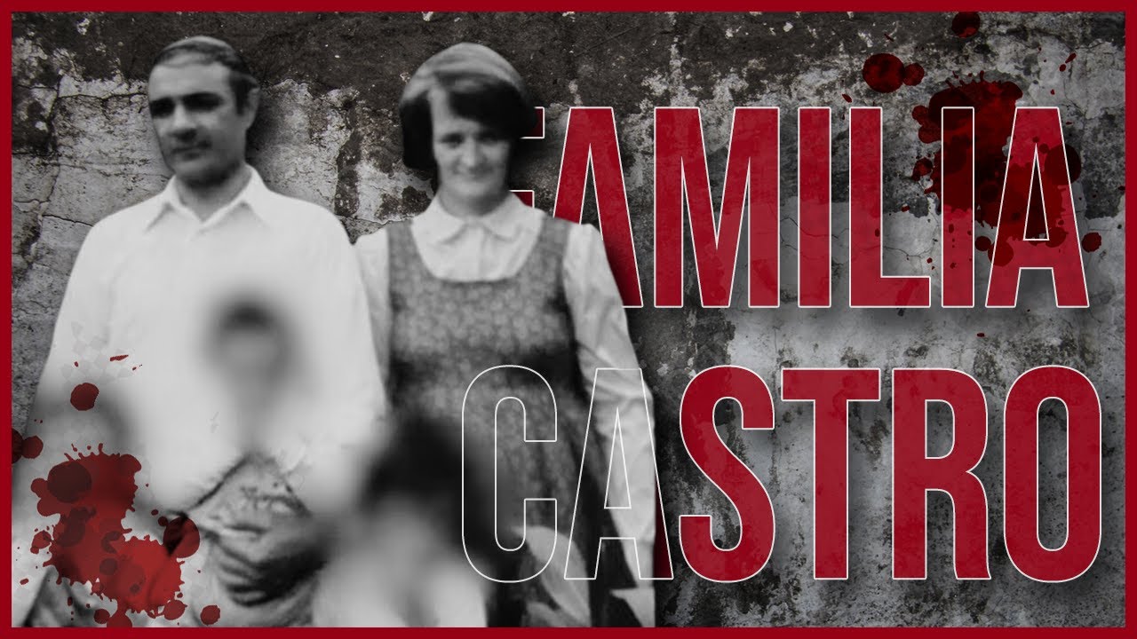 La Familia Castro: LA CASA DEL HORROR. - YouTube